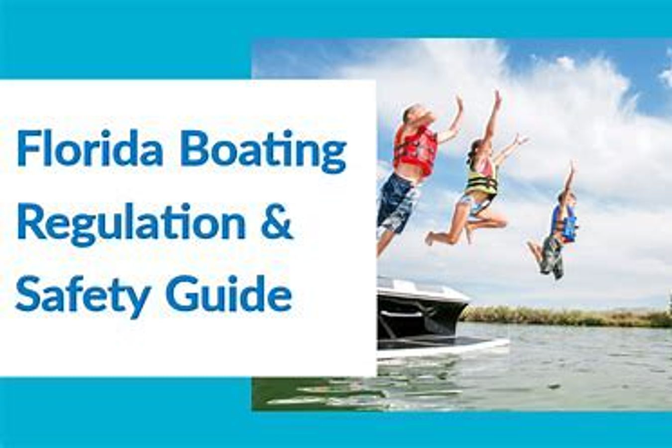 Florida Boating Rules You Need to Know - AdamSea